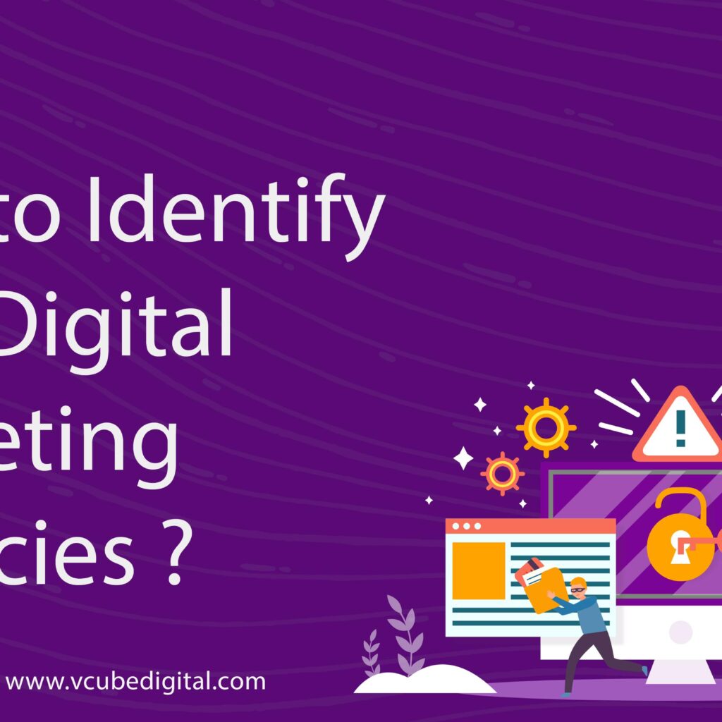 How to Identify Fake Digital Marketing Agencies?